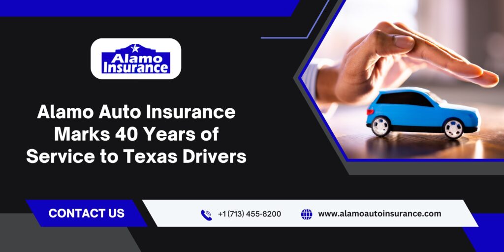 Alamo Auto Insurance Marks 40 Years of Service to Texas Drivers - Big ...